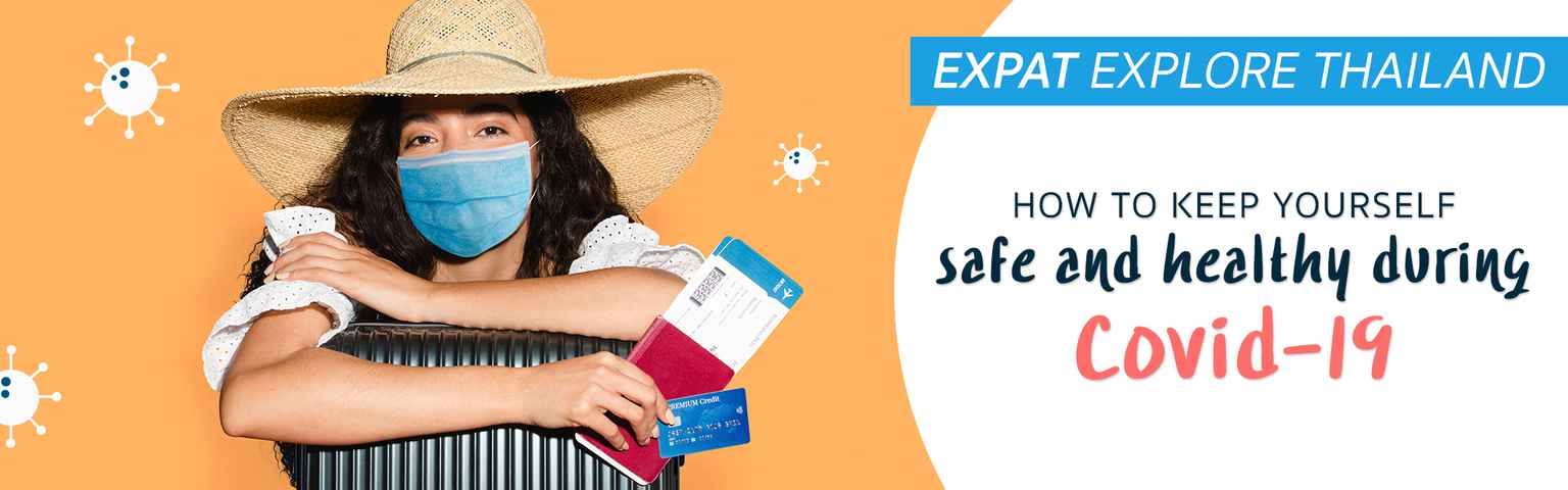 How to keep yourself safe and healthy during COVID-19