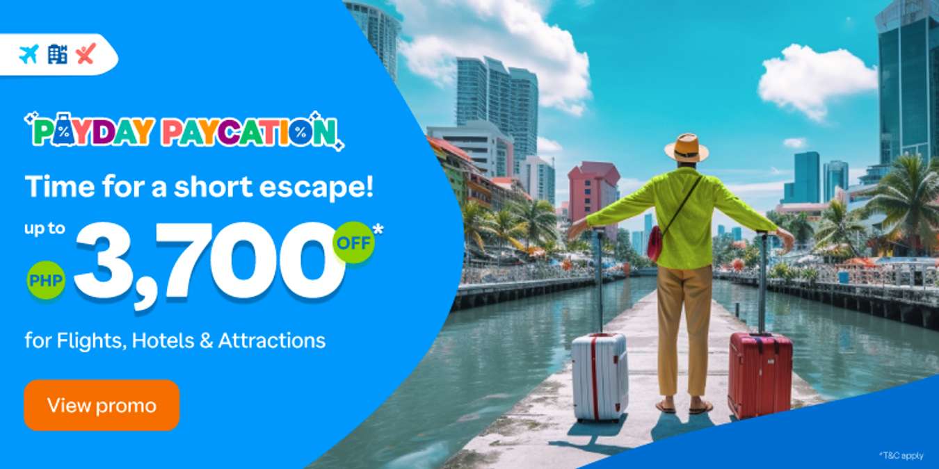 Payday Paycation Time! Get Discounts up to PHP1,000 for Flights and Hotels!