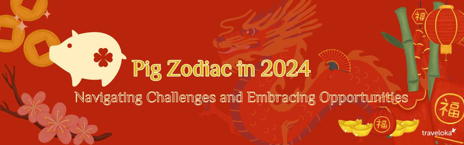 Pig Zodiac in 2024: Navigating Challenges and Embracing Opportunities
