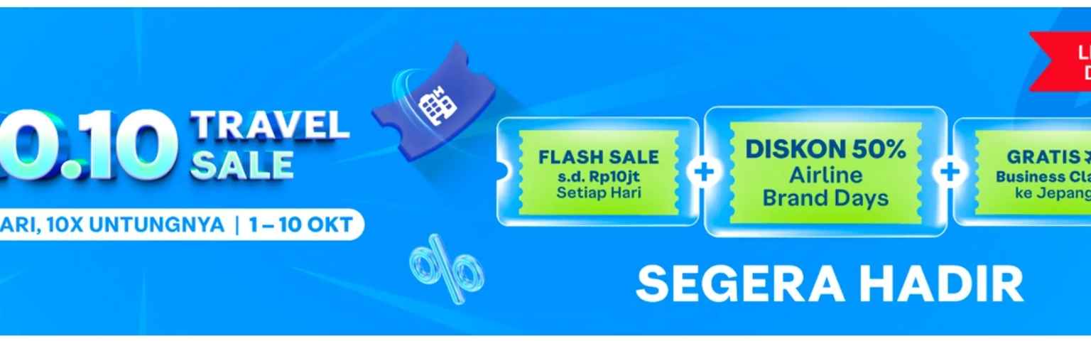 Serbu Promo “10 Hari, 10x Untungnya” di Traveloka 10.10 Travel Sale 2025!