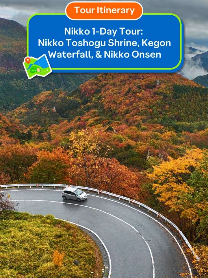 Nikko 1-Day Tour: Nikko Toshogu Shrine, Kegon Waterfall, & Nikko Onsen ...
