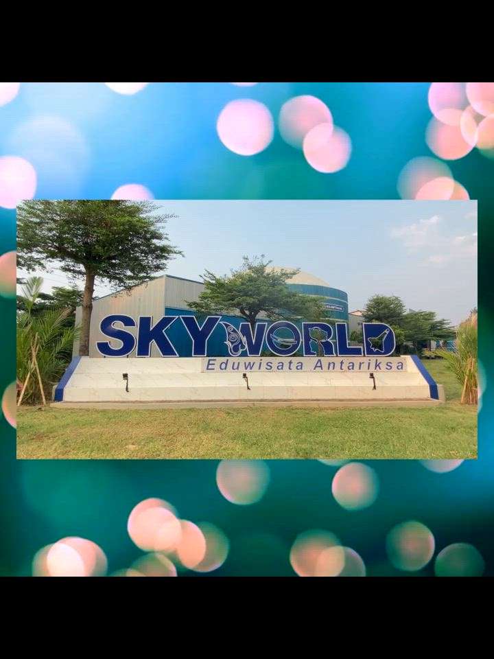 Tiket Skyworld Indonesia - Harga Mulai Rp 86.770