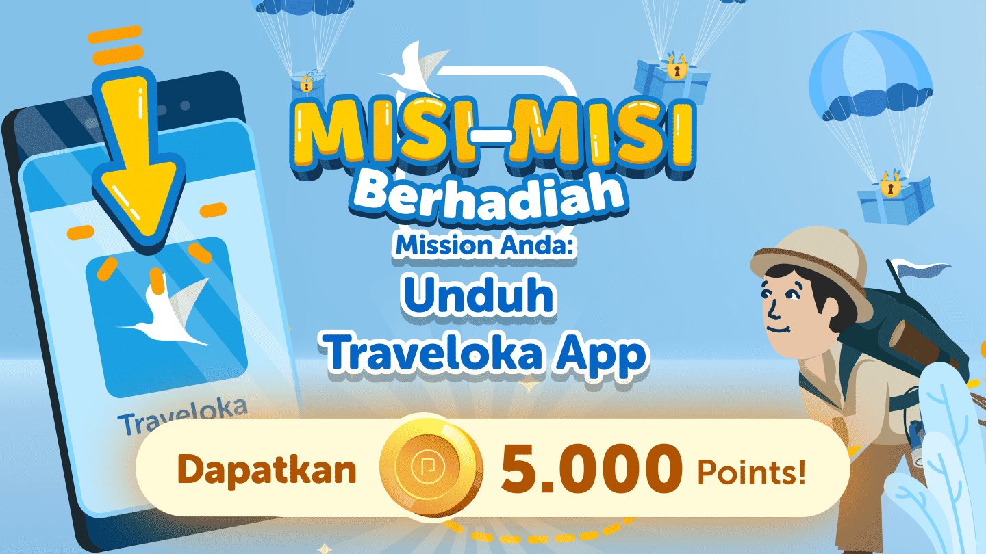 Misi-Misi Berhadiah: Install Traveloka App Sekarang!