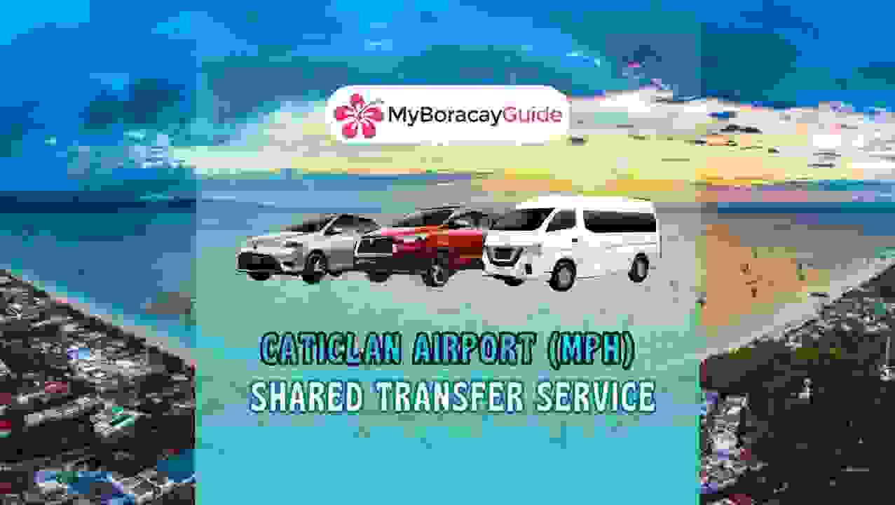 Boracay Pick Up/Drop Off | Caticlan Airport from/to Boracay Shared ...
