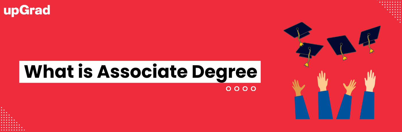 What Are Associate Degrees? Their Role in Career Success