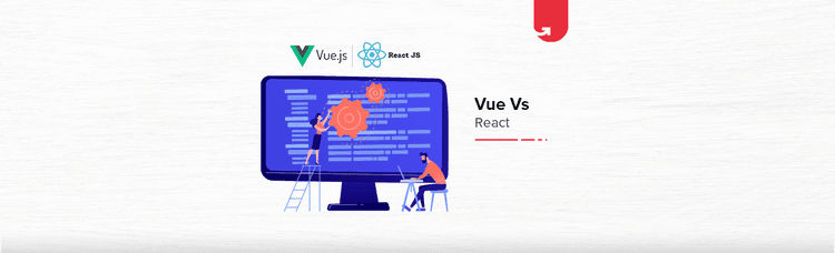 Vue Vs React Difference Between Vue And React Upgrad Blog