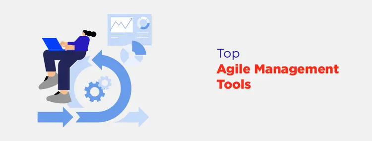 20 Best Agile Tools for Effective Management in 2025
