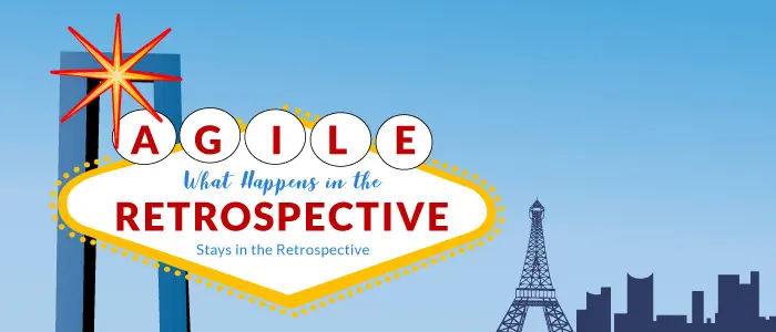 What is Agile Retrospectives? Definition, Examples, Types