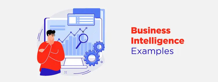 20 Real-world Examples of Business Intelligence (BI) in 2025