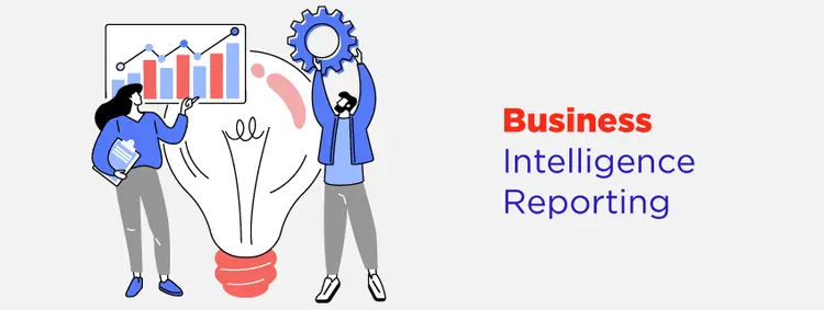 Business Intelligence (BI) Reporting: Step-by-step Guide