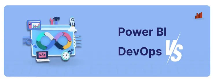Power BI vs DevOps: Which is Better?