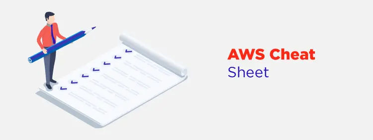 Complete AWS Cheat Sheet: Important Topics Covered