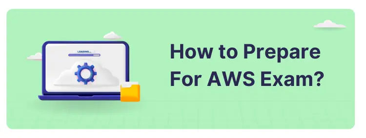 How to Prepare for AWS Certification Exam in 2025