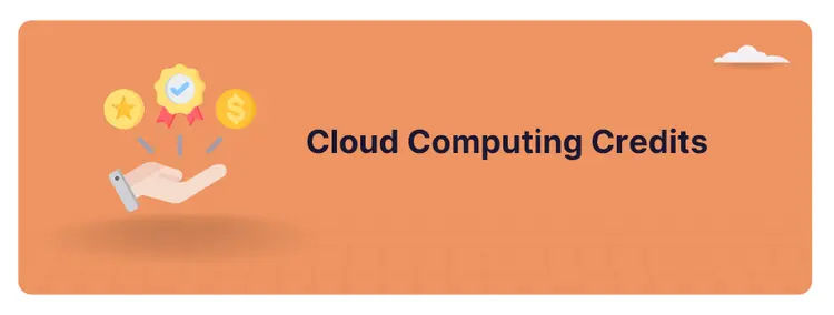 7 Ways to Get Cloud Computing Credits in 2026
