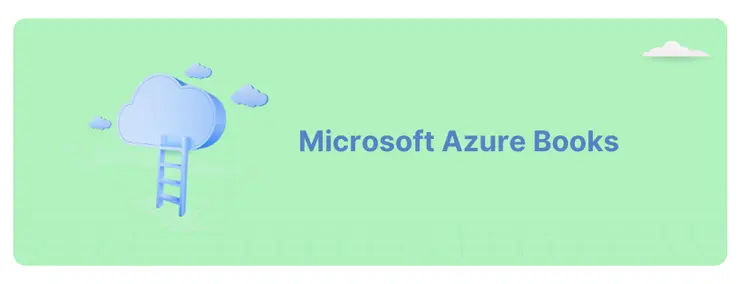 Top 10 Microsoft Azure Books in 2025 [Beginner & Advanced]