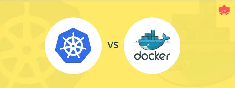 Kubernetes vs Docker: Key Differences