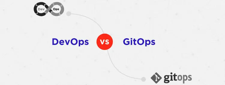 DevOps vs GitOps: Top Differences DevOps vs GitOps: Top Differences