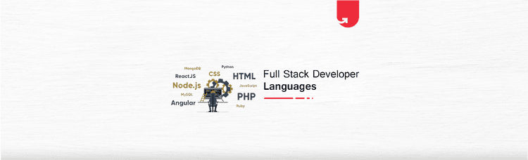 Top Languages For The Full Stack Developers in 2024 | upGrad blog