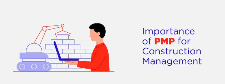 PMP for Construction Management: Demand, Certifications