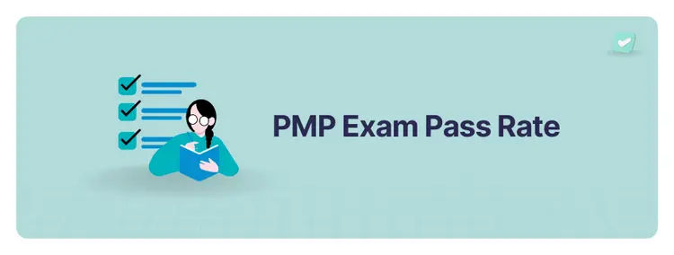 PMP Exam Pass Rate in 2025: Percentage of Passing PMP Exam
