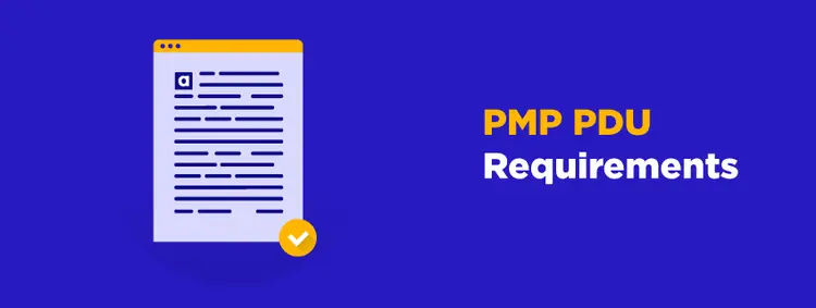 PMP PDU Requirements for Maintaining Your PMP Credential