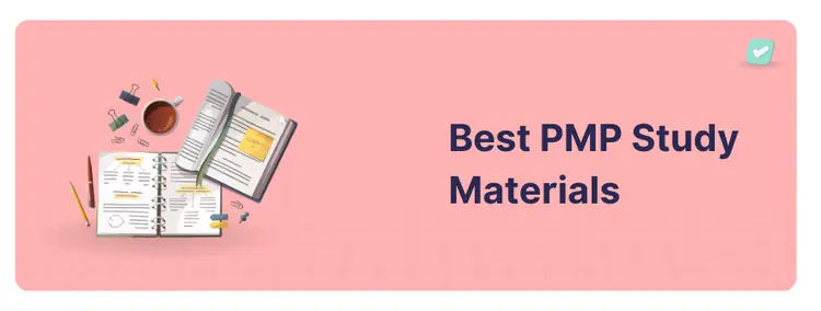 Best PMP Study Materials to Pass Your PMP Exam in 1st Attempt