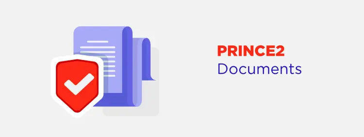 An Essential Guide To PRINCE2 Documents