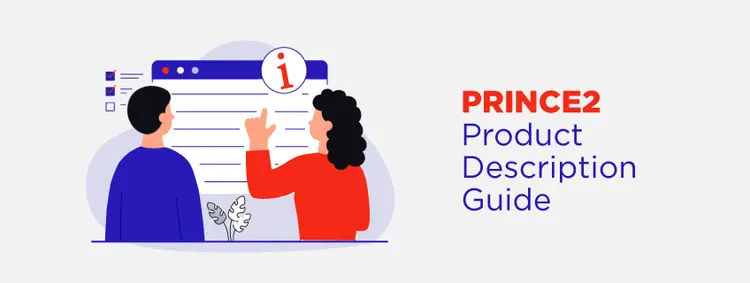 PRINCE2 Product Description: A Complete Beginner's Guide