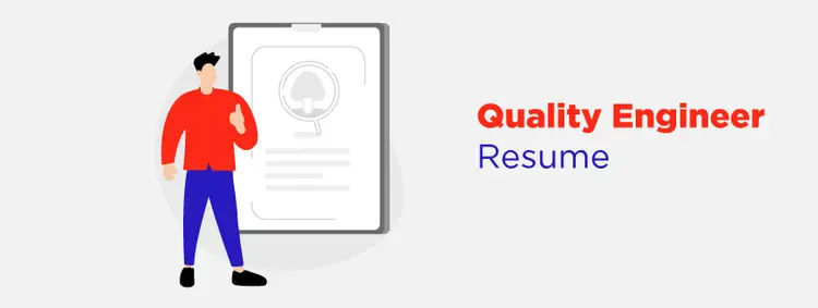 Quality Engineer Resume for 2025 [Examples + Tips]