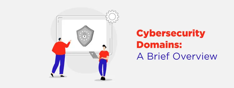 20 Cybersecurity Domains: A Brief Overview [2025 Update]