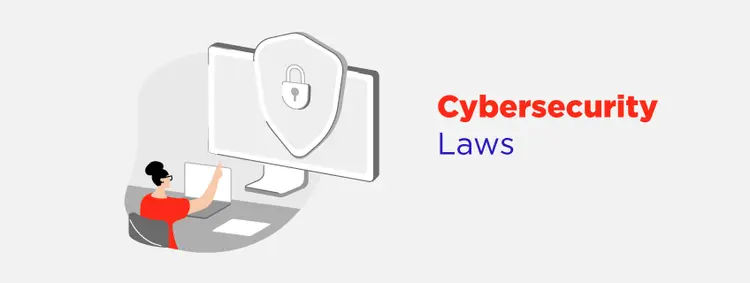 Cyber Laws, Legislations, and Regulations of 2025