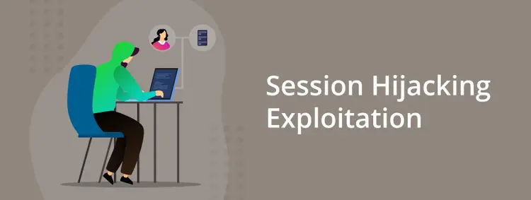 Introduction to Session Hijacking Exploitation