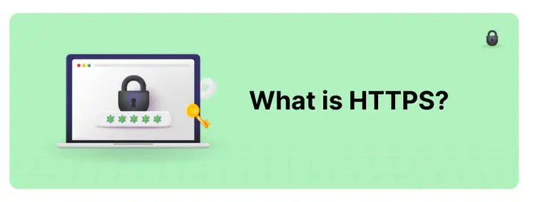 The Ultimate Guide to HTTPS: What You Need to Know