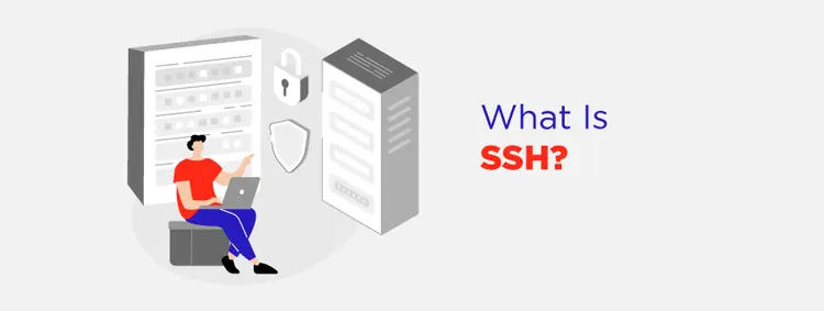 What is SSH? A Beginner's Guide to Secure Socket Shell