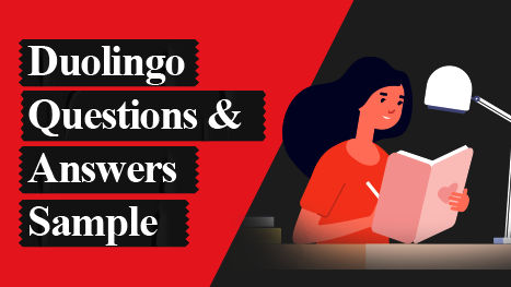 Duolingo Questions & Answers Sample[Free PDF] | upGrad Abroad