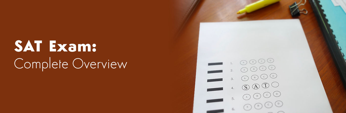 SAT Exam 2025 Guide: Dates, Fees, Eligibility & Syllabus