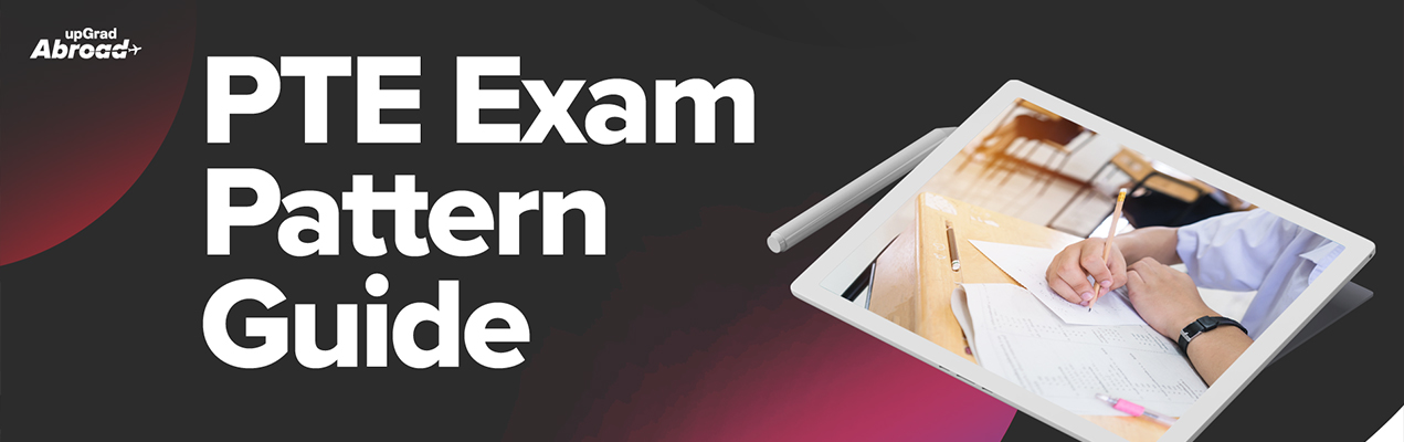 PTE Exam Pattern 2025 – Format, Scoring & Sections Explained