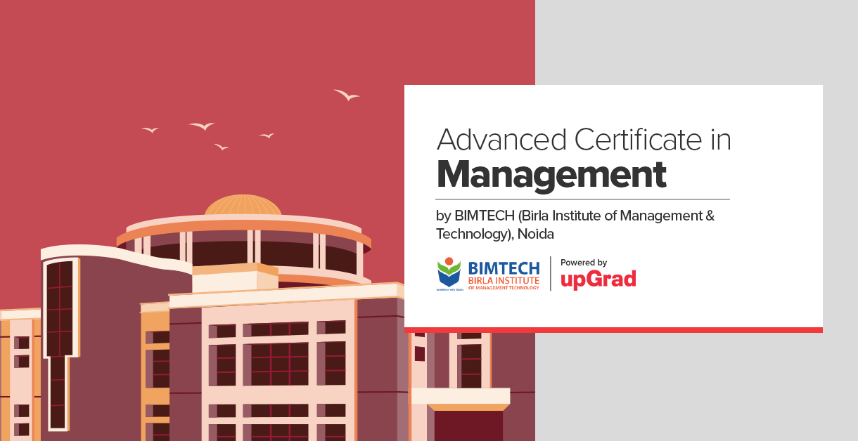 Advance Certificate Management - BIMTECH | upGrad