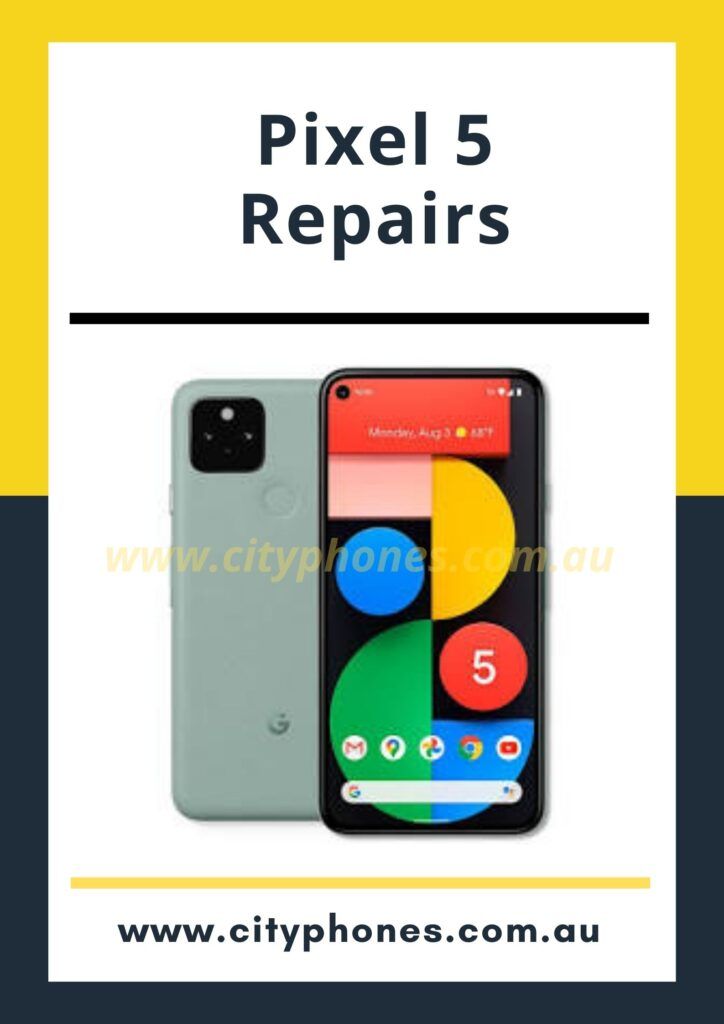 Google Pixel 5 Screen Repair in Melbourne