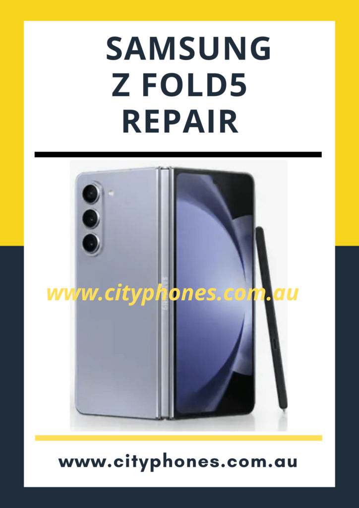 Samsung Galaxy Z Fold5 Screen Repair in Melbourne