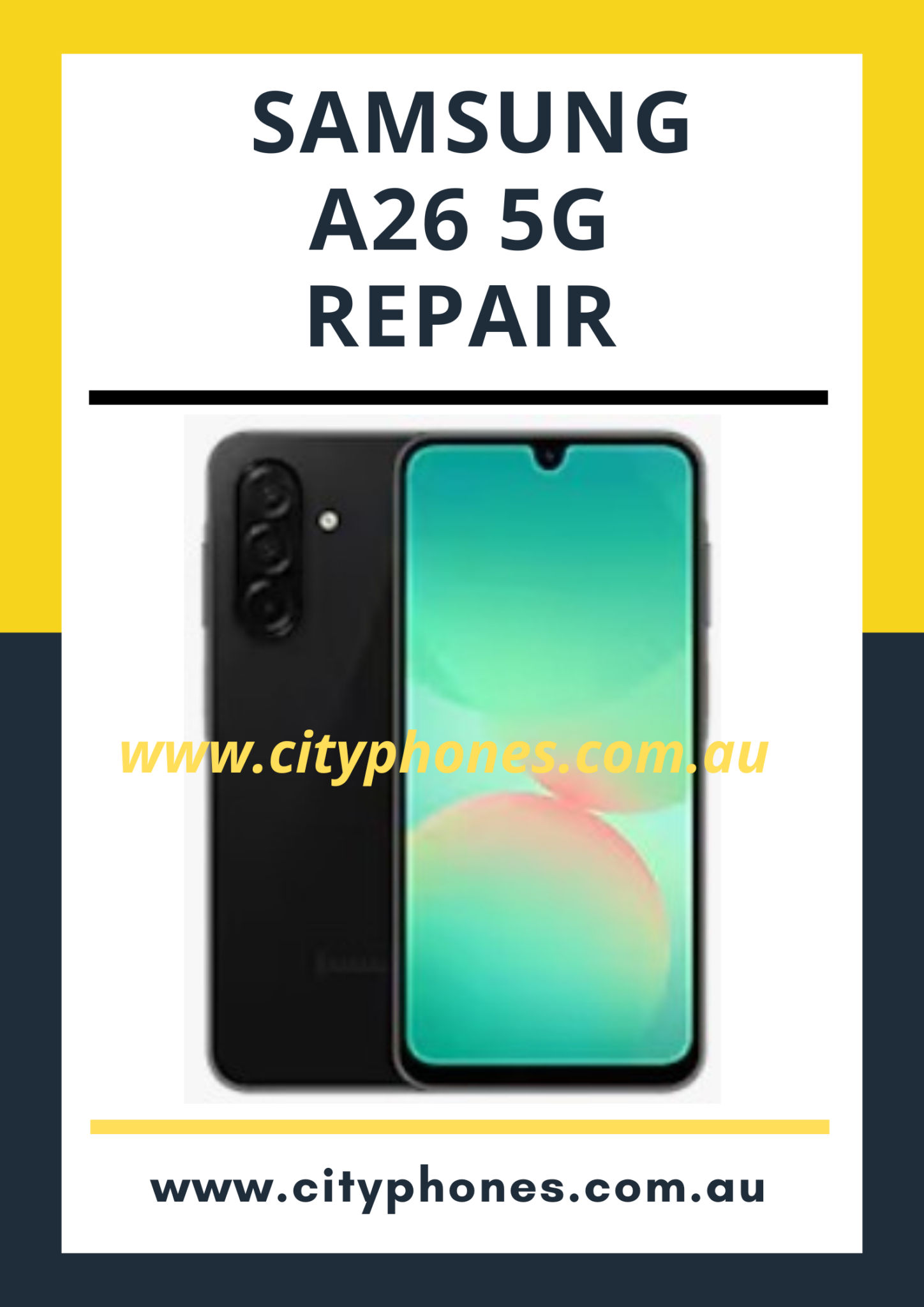 Samsung A26 5G Screen Repair in Melbourne