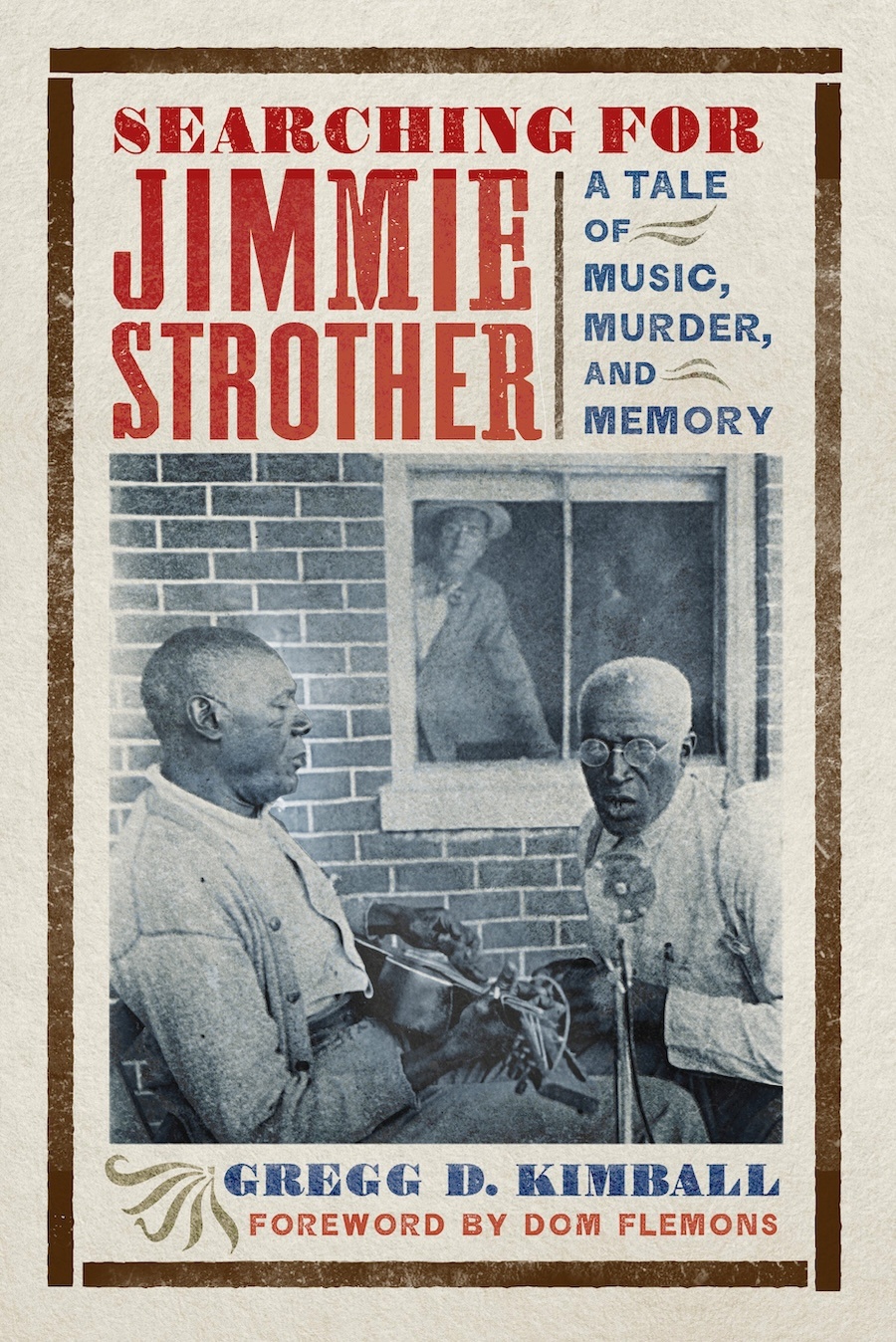 Searching for Jimmie Strother - UVA Press
