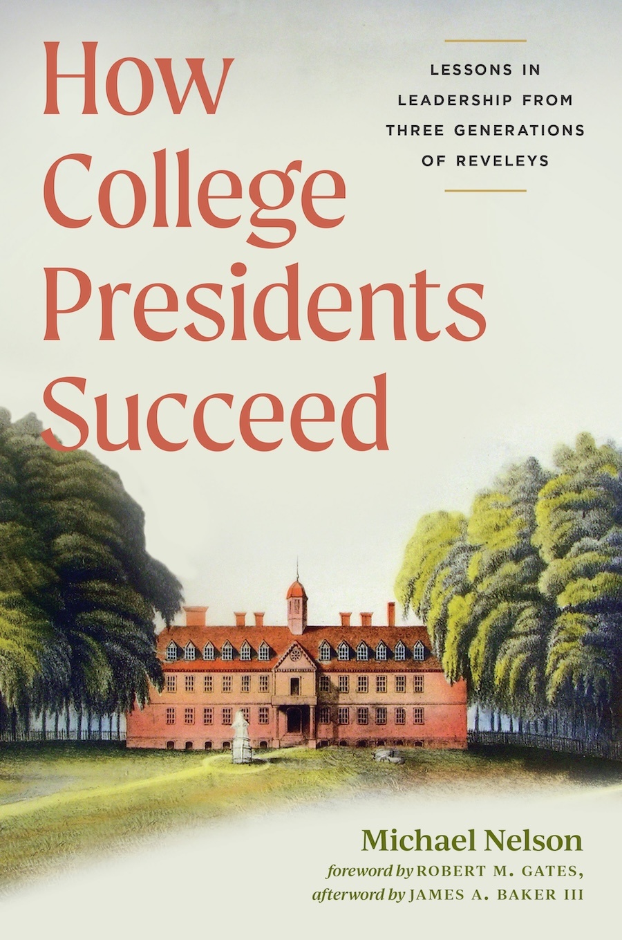 How College Presidents Succeed - UVA Press