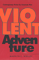 Violent Adventure - UVA Press