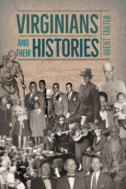 Virginians and Their Histories - UVA Press