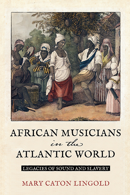 African Musicians in the Atlantic World - UVA Press