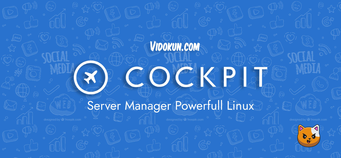 Cockpit - Server Manager Powerful untuk Linux | Blog Vidokun.com Cockpit - Server Manager Powerful untuk Linux | Blog Vidokun.com