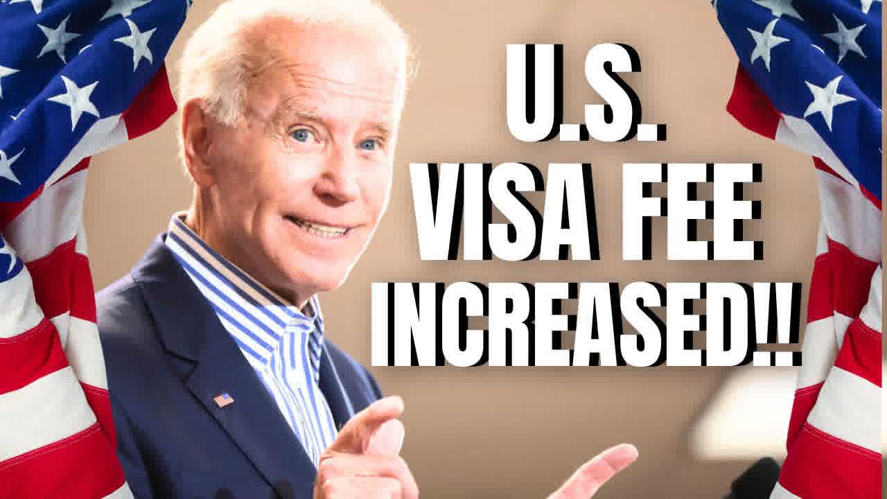 US Department of State Announces Visa Fee Hike - Visa And Immigrations