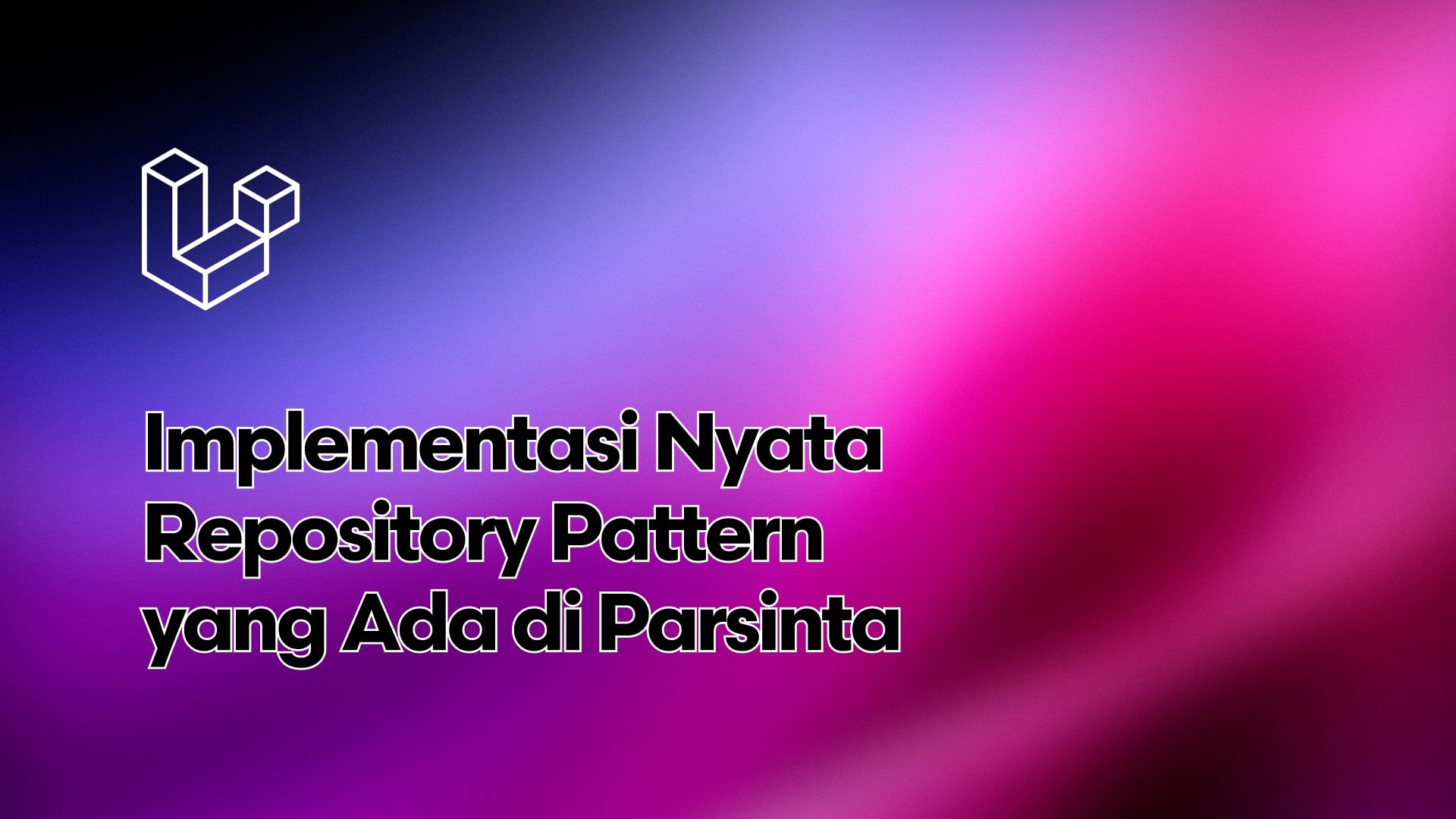 Penerapan Repository Pattern di Laravel: Studi Kasus dan Implementasi ... Penerapan Repository Pattern di Laravel: Studi Kasus dan Implementasi ...