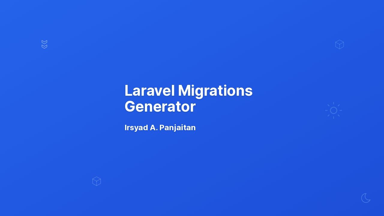 Menggunakan Laravel Migrations Generator / Parsinta Menggunakan Laravel Migrations Generator / Parsinta